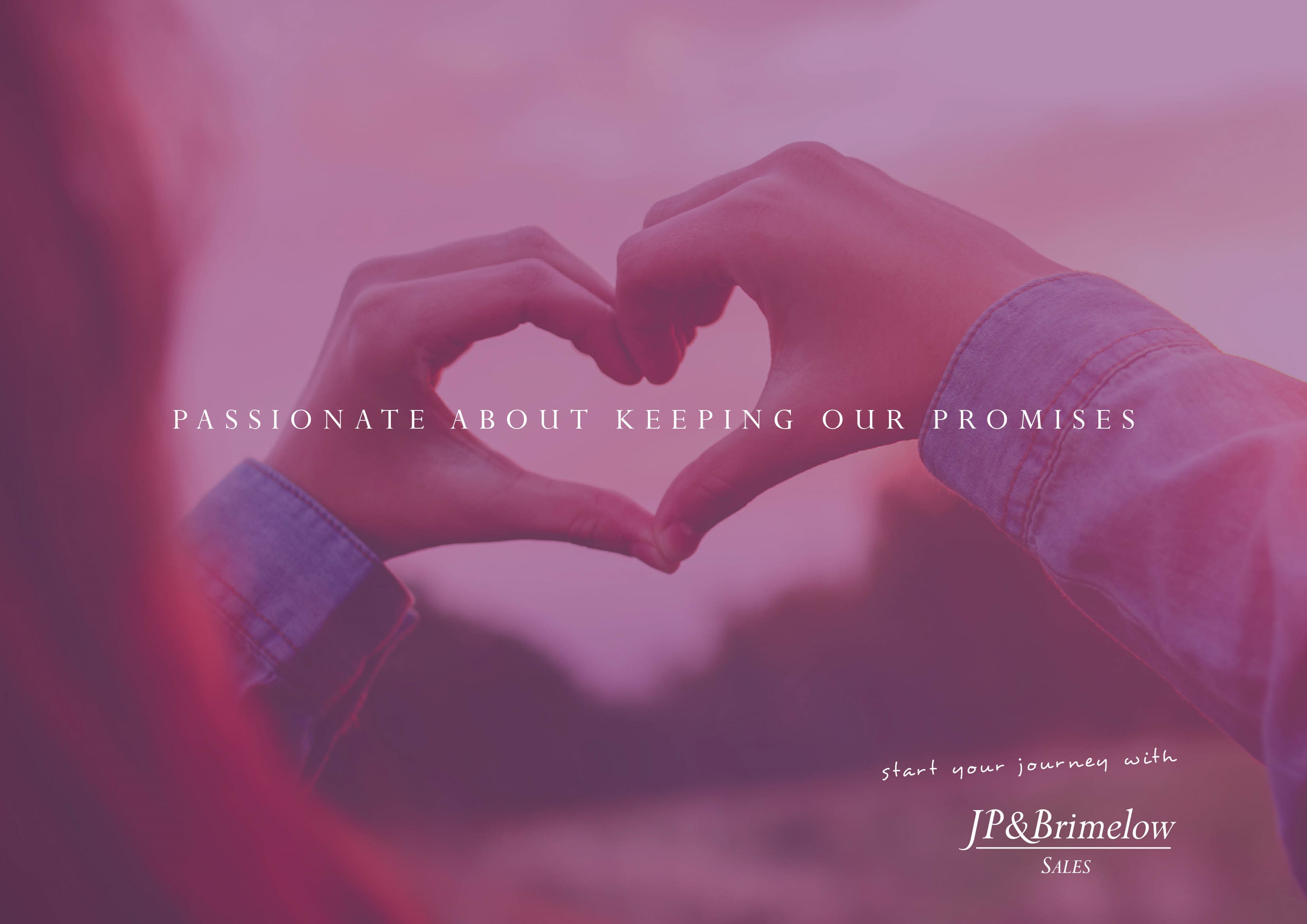 Passionate About Keeping Our Promises - JP & Brimelow